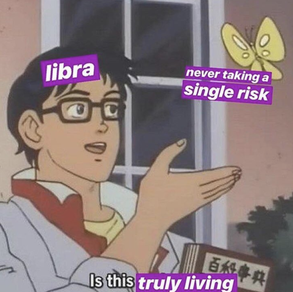 Indecision? Heard of her - Zodiac Memes