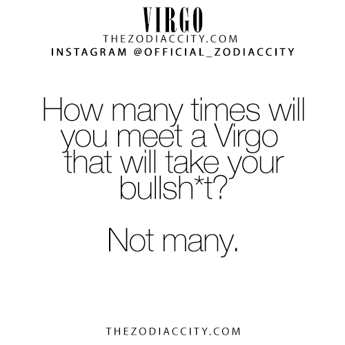 Zodiac Virgo Facts For More Zodiac Fun Facts Click Here Zodiac Memes